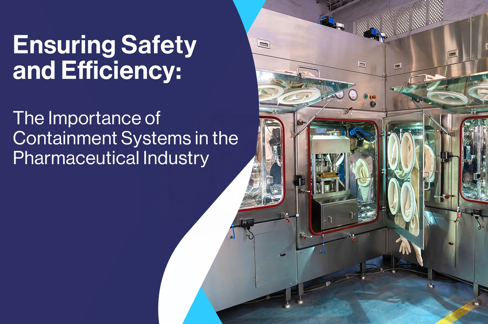 Negative Pressure Isolator and Other Containment Systems in the ...